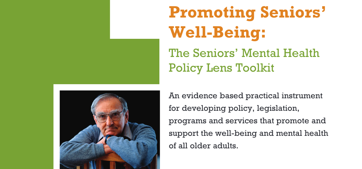 Promoting Seniors' Well Being: The Seniors Mental Health Policy Lens Toolkit - Healthy Aging CORE BC